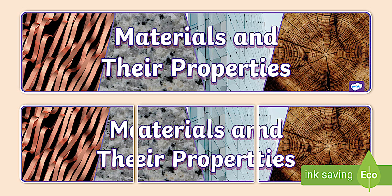 Materials and Their Properties Photo Display Banner - Twinkl