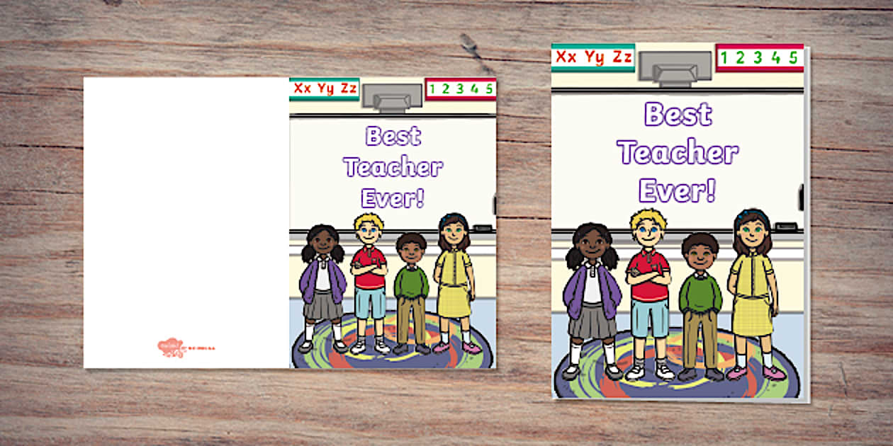 Best Teacher Ever Card (Hecho por educadores) - Twinkl