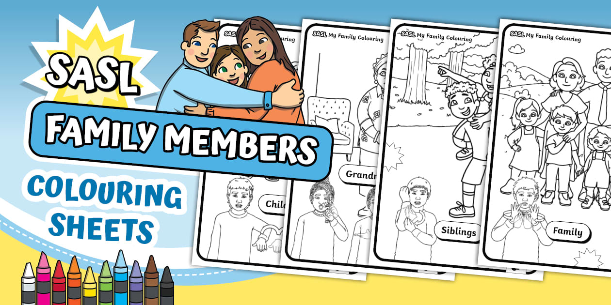 FP - SASL - My Family - Colouring Sheets (CAPS Aligned)
