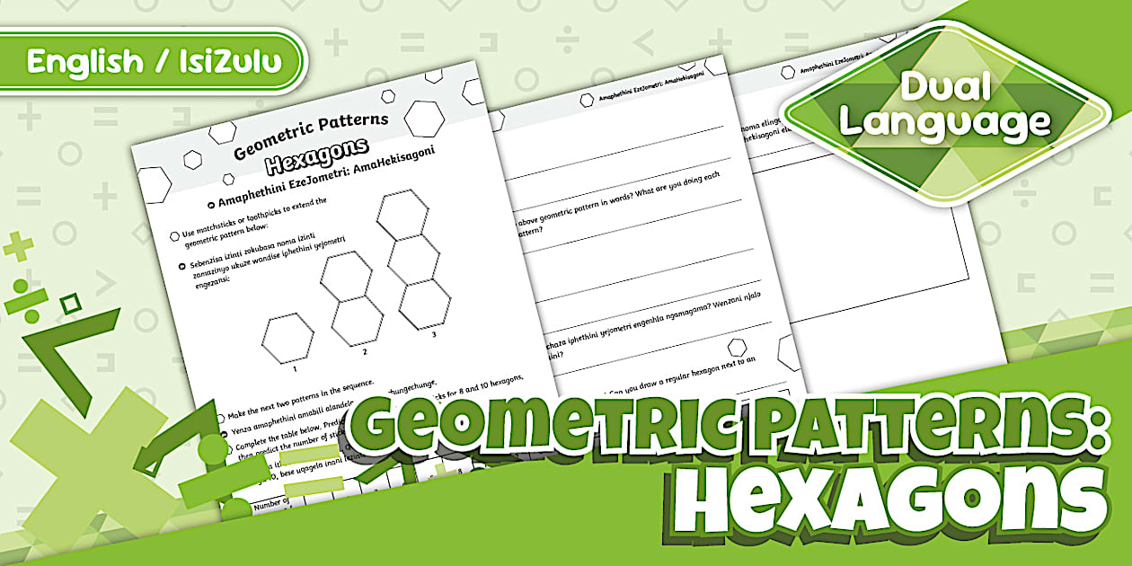Geometric Patterns: Hexagons Activity Sheet