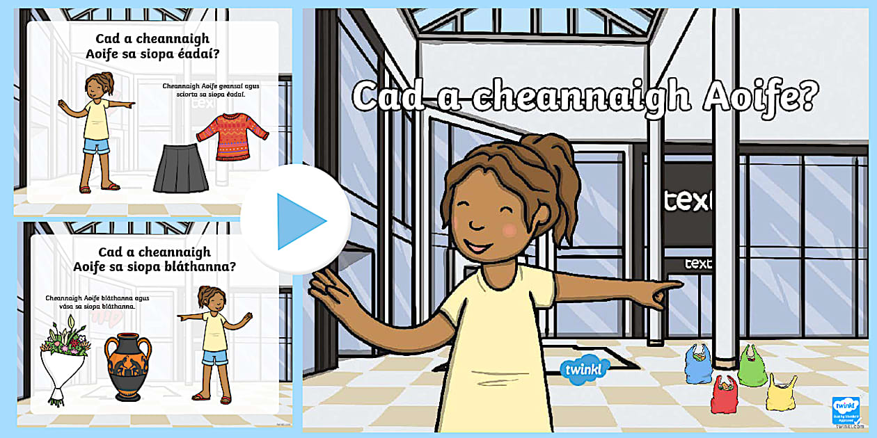 What Did Aoife Buy? PowerPoint Gaeilge - Gaeilge - Twinkl