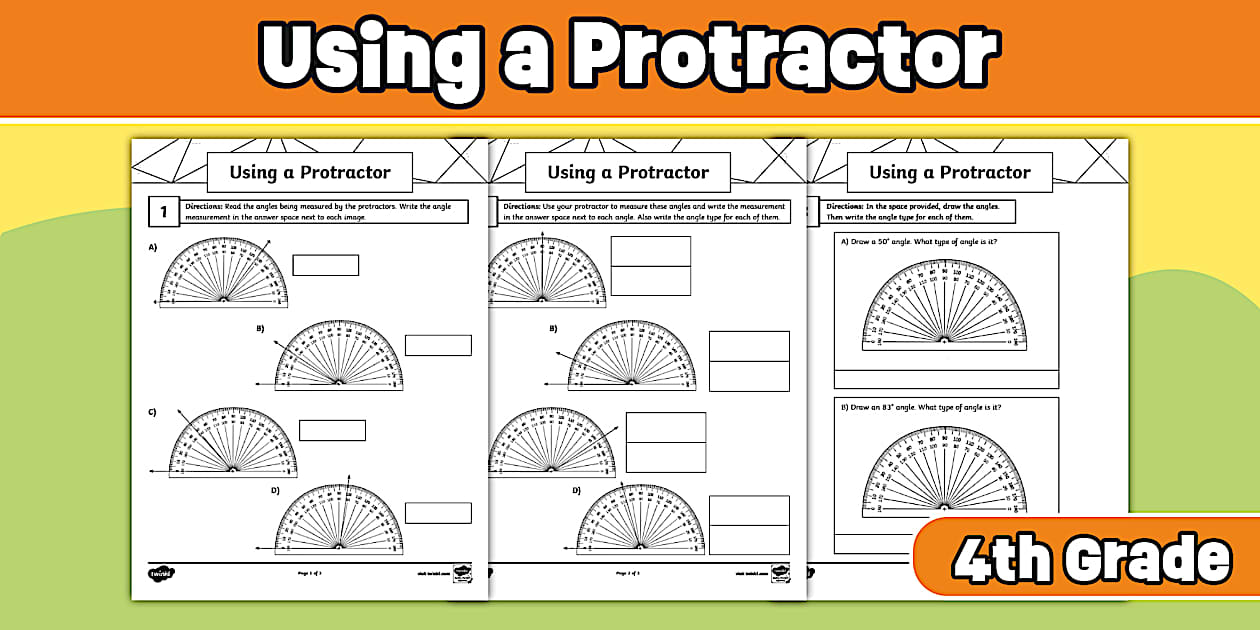 Fourth Grade Using a Protractor Activity