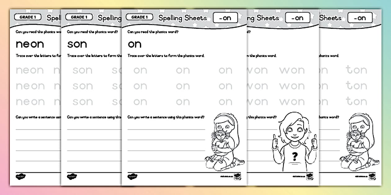 Grade 1 -on Spelling Sheets (teacher made) - Twinkl