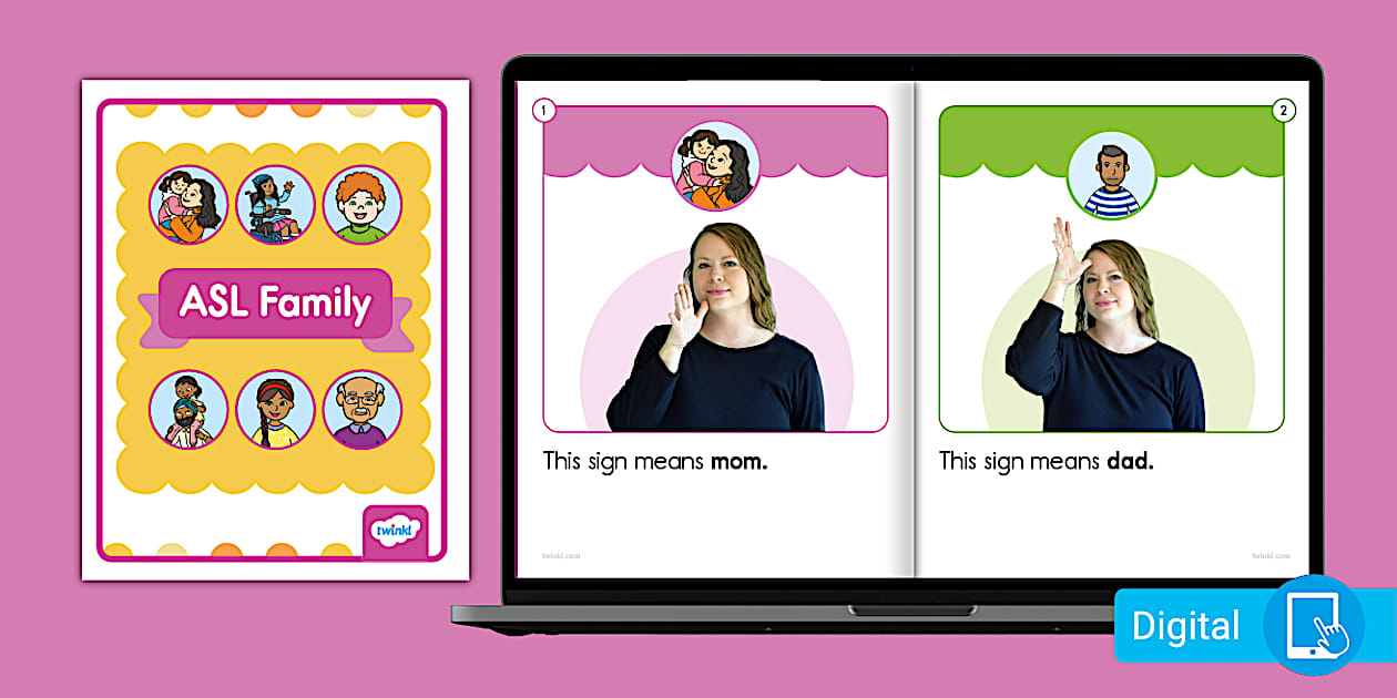 ASL Family Emergent Reader eBook (teacher made) - Twinkl