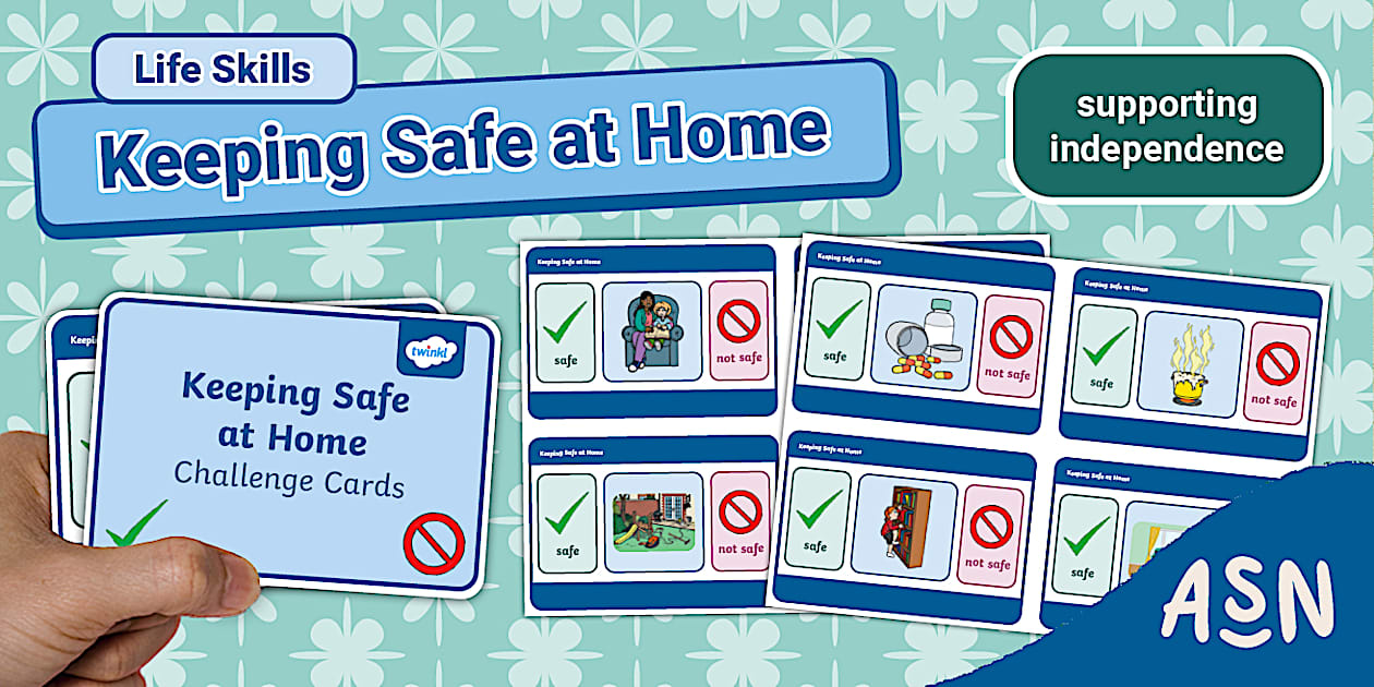 Life Skills: Keeping Safe at Home Challenge Cards