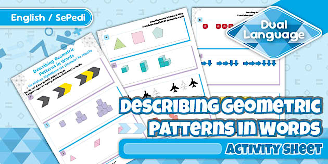 Grade 4 Maths Describing Geometric Patterns in Words Sepedi