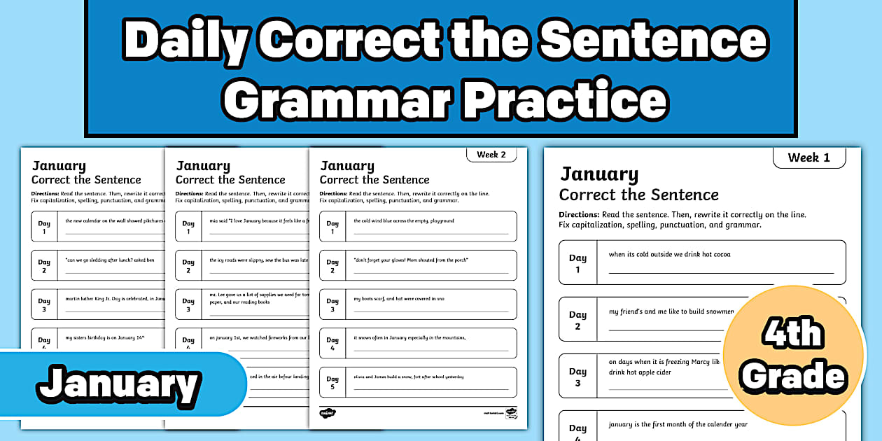 Fourth January Daily Correct the Sentence Grammar Practice