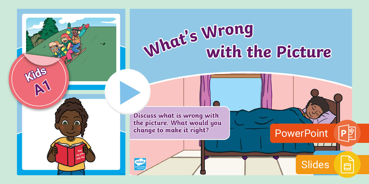 ESL What's Wrong With The Picture (teacher made) - Twinkl