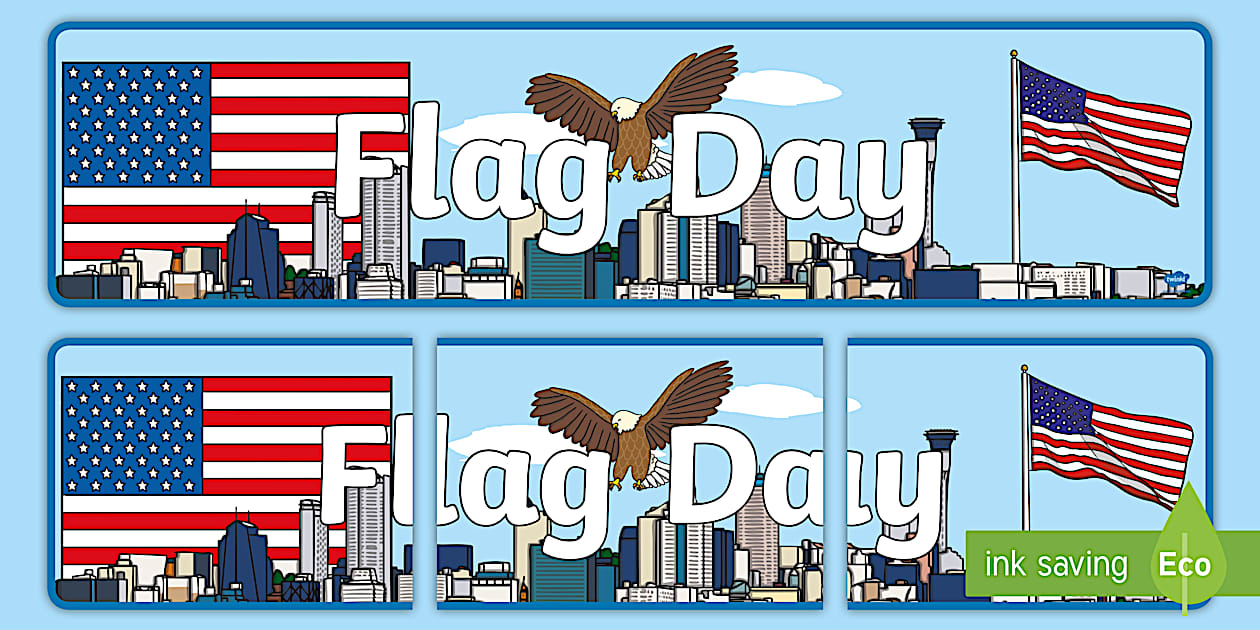 Flag Day Classroom Banner - Twinkl USA Resources - Twinkl