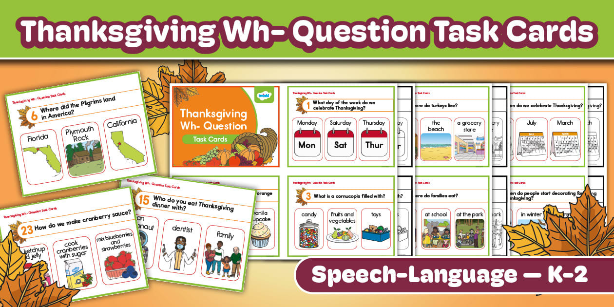 Thanksgiving Wh- Question Task Cards for SLP