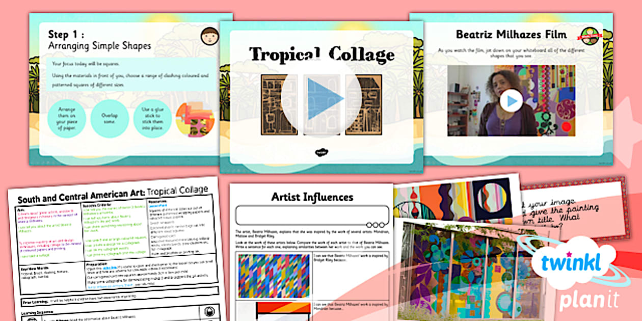 Art: South and Central American Art: Tropical Collage UKS2 Lesson Pack 5