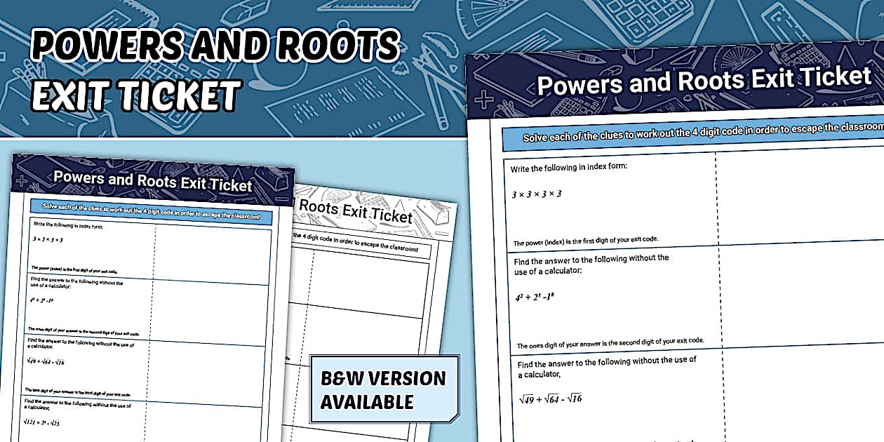 Powers and Roots Exit Ticket