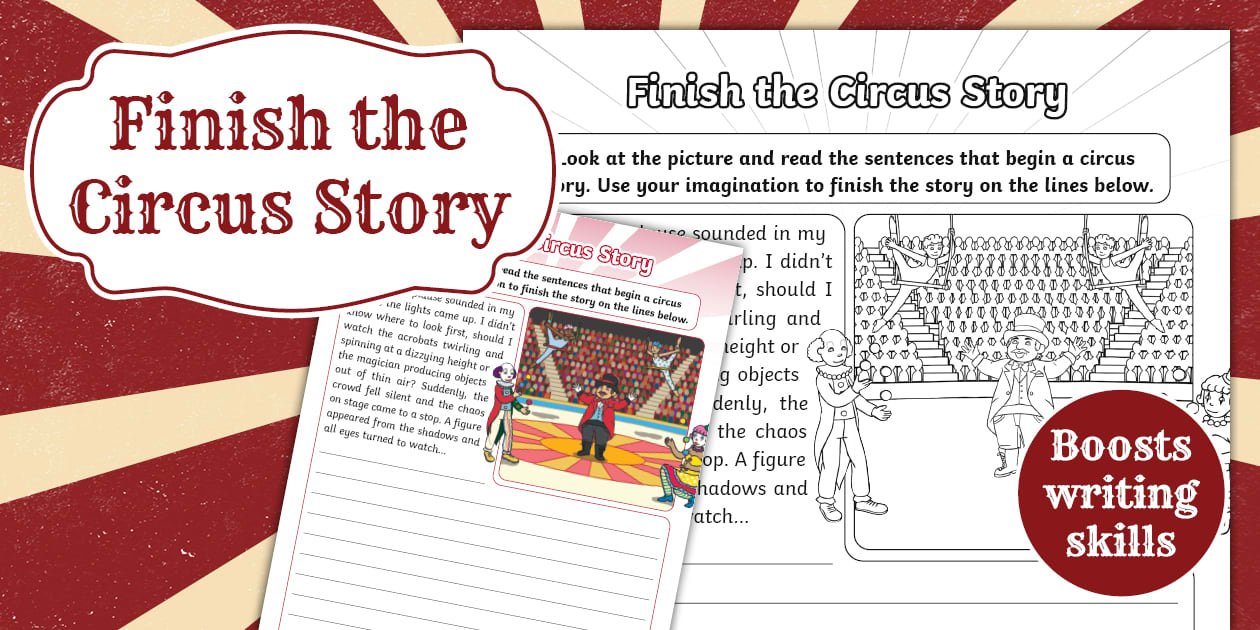 Foundation Phase Home Language - Finish the Circus Story - Writing Template
