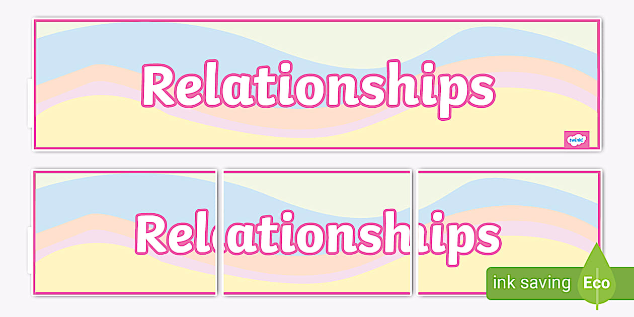 KS2 Relationships Display Banner - Twinkl - PSHE - Life