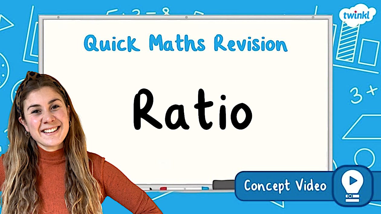 👉 Ratio | KS2 Maths Concept Video (teacher made) - Twinkl