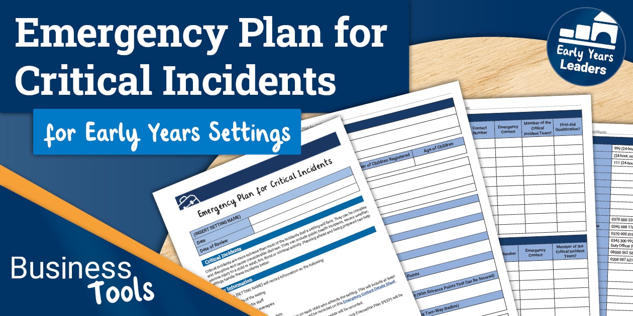 Emergency Plan for Critical Incidents for Early Years Settings