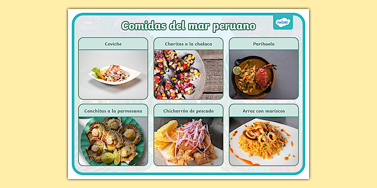 Lámina: Comidas del mar peruano | Recursos Educativos Twinkl