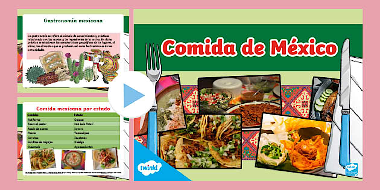 PowerPoint: Comida de México (teacher made) - Twinkl