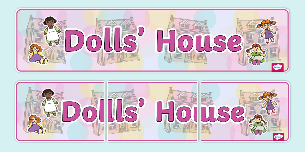 Dolls' House Display Banner - KS1 - Signs and Labels