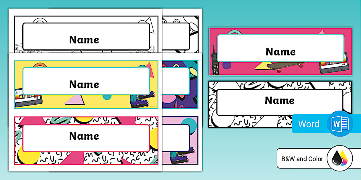 Editable 90s Theme Desk Nameplates (teacher made) - Twinkl
