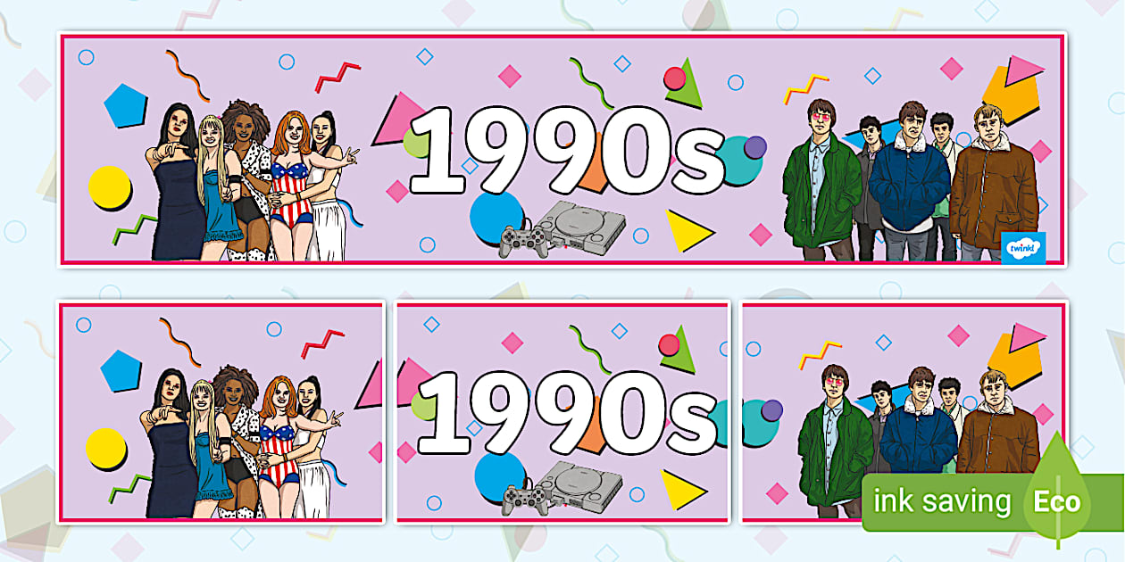 1990s Display Banner (Teacher-Made) - Twinkl