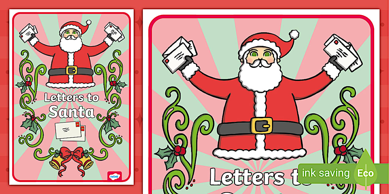 Letters to Santa Poster (teacher made) - Twinkl