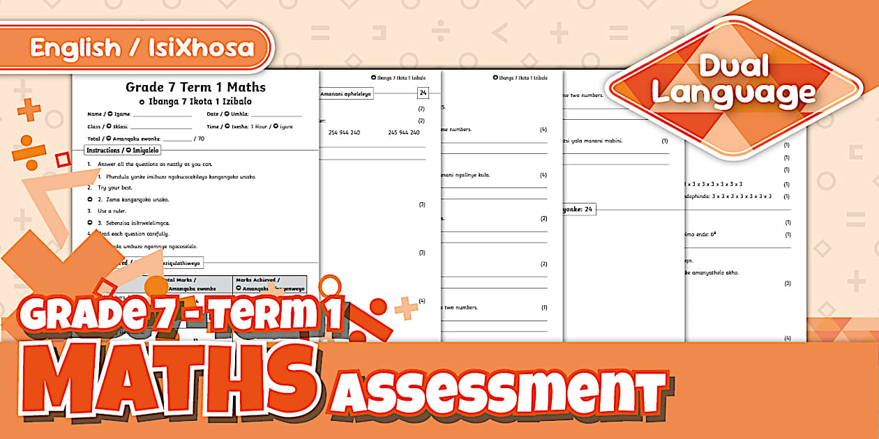 Grade 7 Maths - Term 1 - Assessment - IsiXhosa/English (Caps Aligned)