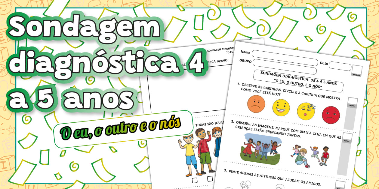 Sondagem diagnóstica O eu o outro e o nós