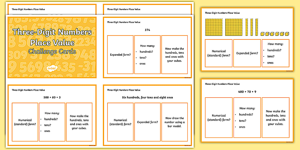 Three-Digit Numbers Place Value Challenge Cards - Twinkl