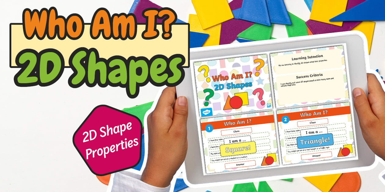 Who Am I? 2D Shapes PowerPoint - Year 1/2 Maths