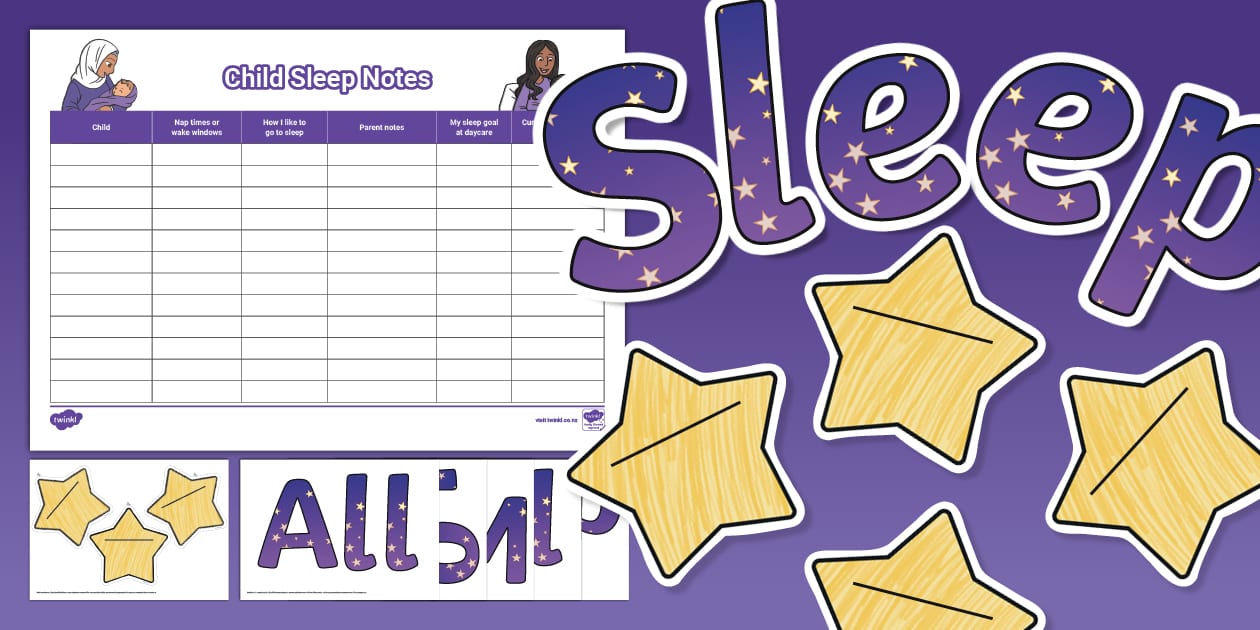 Child Sleep Notes and Display Pack (teacher made) - Twinkl