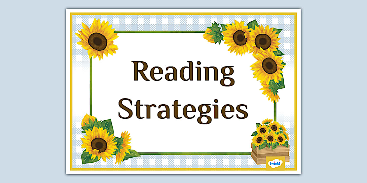 Sunflower-Themed Reading Strategies Display Poster - Twinkl