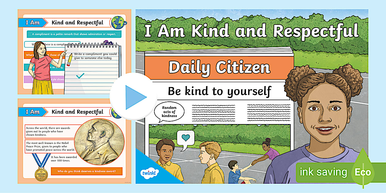 Daily Citizen LKS2 I Am Kind and Respectful (teacher made)