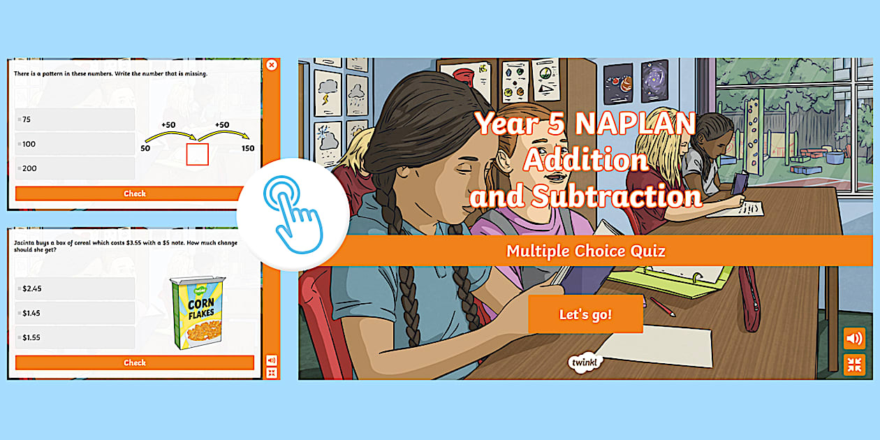 Year 5 NAPLAN Addition and Subtraction Multiple Choice Quiz
