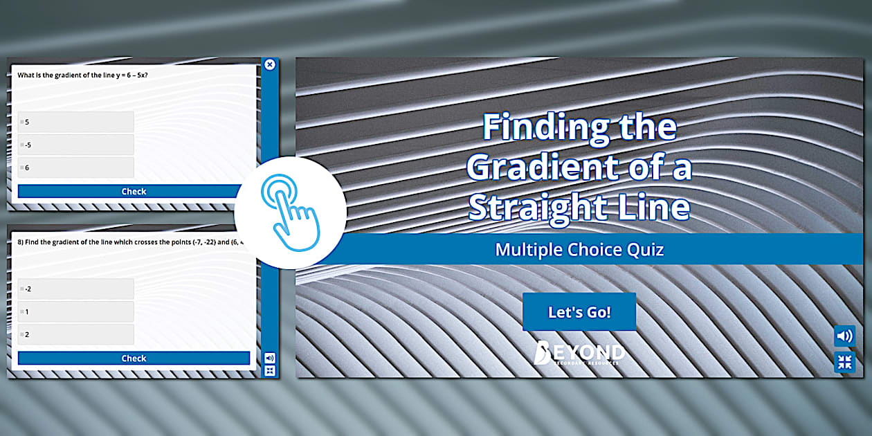 Finding The Gradient Of A Straight Line Multiple Choice Quiz