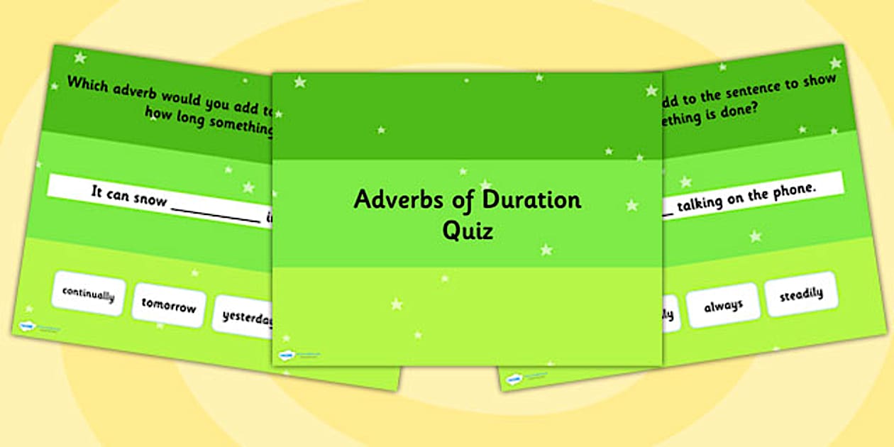 Using Adverbs of Duration SPaG Grammar PowerPoint Quiz - SPaG