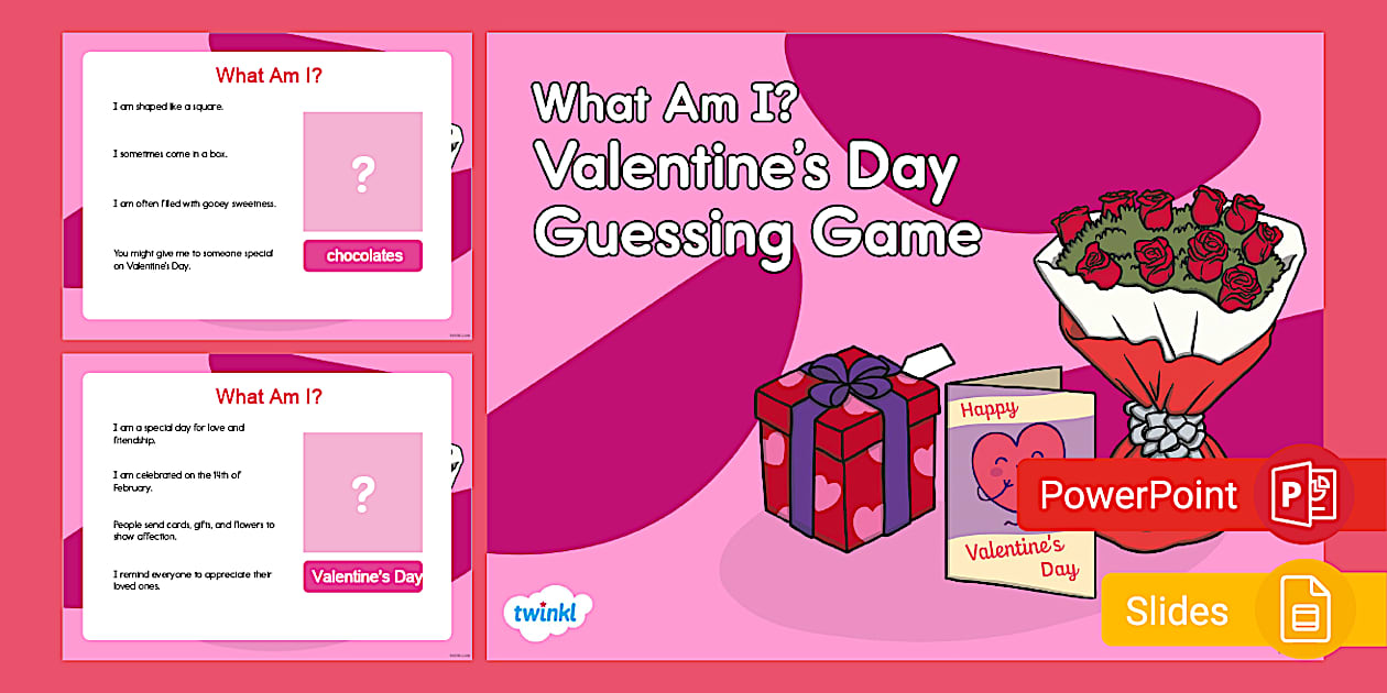 Valentine's Day What Am I? Guessing Game PowerPoint & Slides