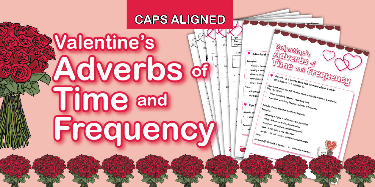 Valentine's Adverbs of Time and Frequency – Activity Sheet