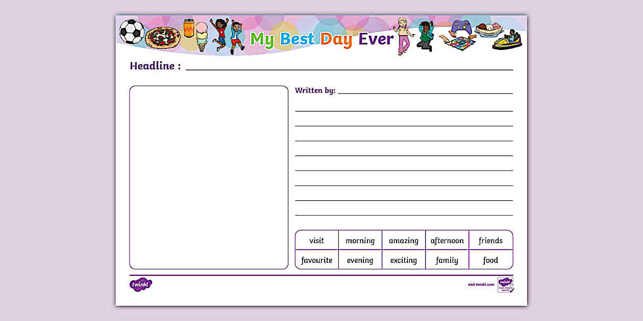 My Best Day Ever Recount Newspaper Template (teacher made)