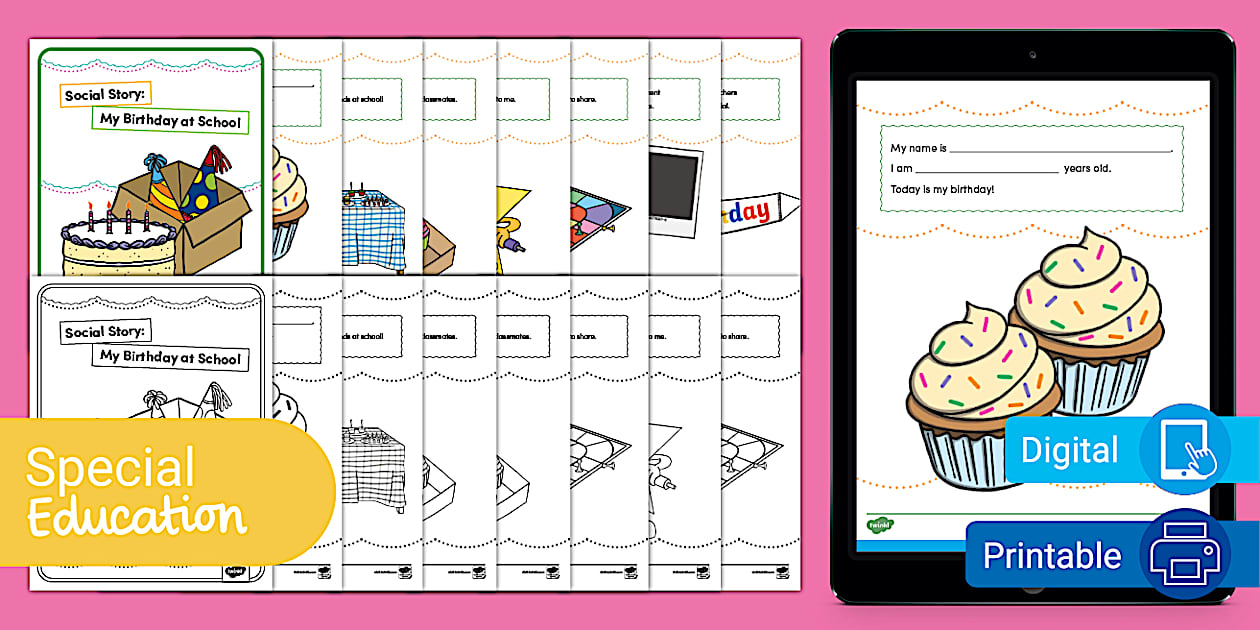 My Birthday at School Social Story Booklet (teacher made)