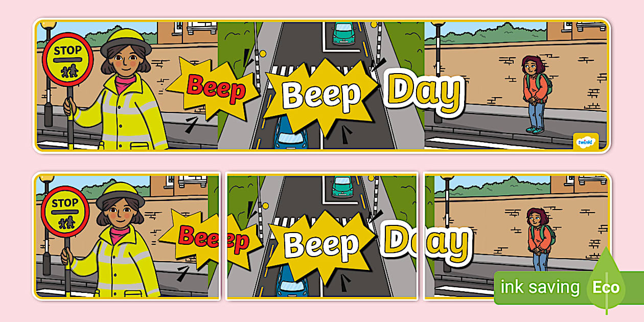 Beep Beep Day Display Banner (Teacher-Made) - Twinkl