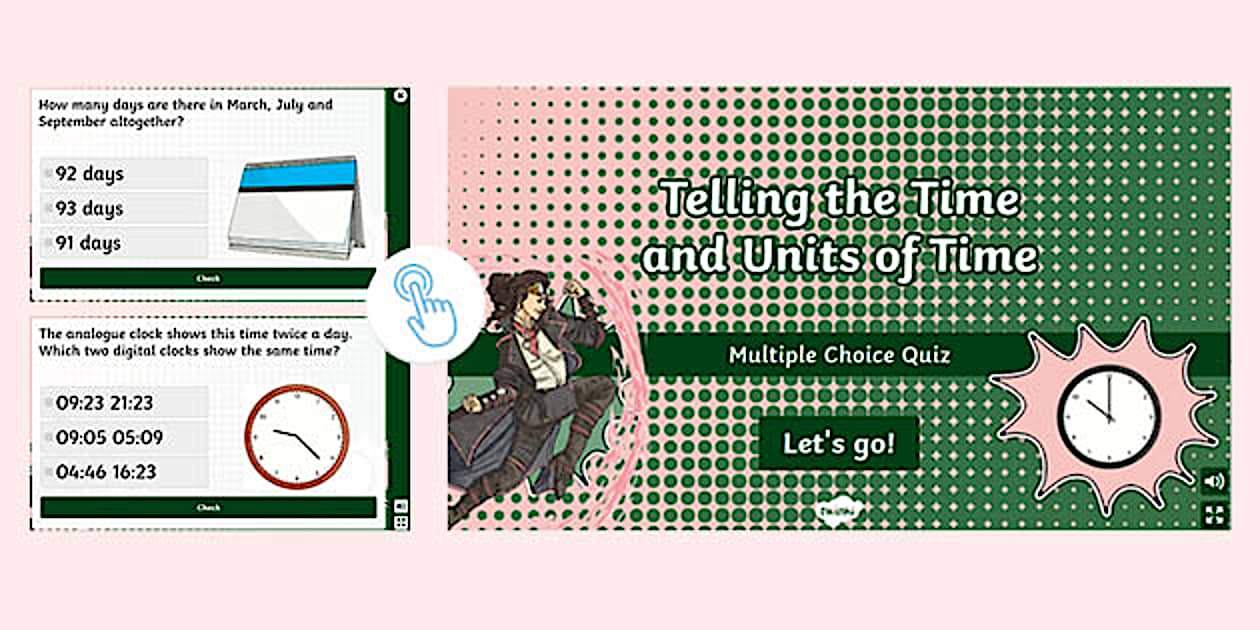 👉 Time and Units of Time Maths Quiz - KS2 Revision