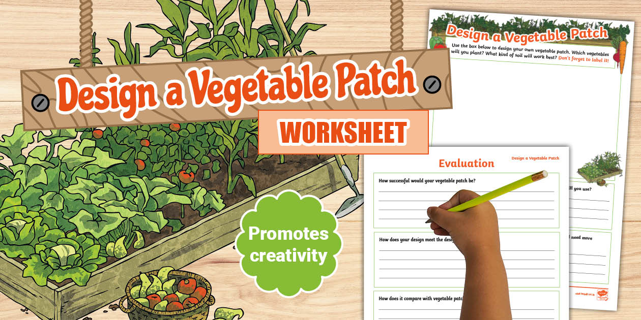 * NEW * Design a Vegetable Patch Worksheet