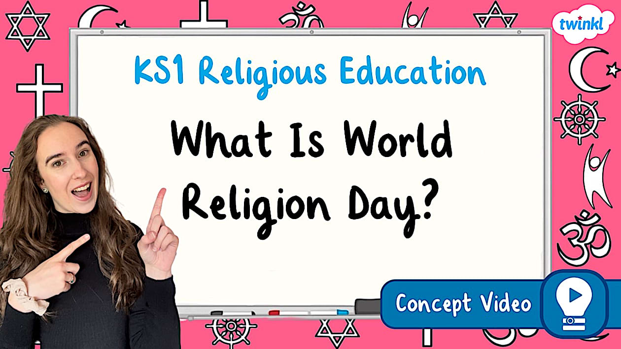 What Is World Religion Day? | KS1 Religious Education Concept Video