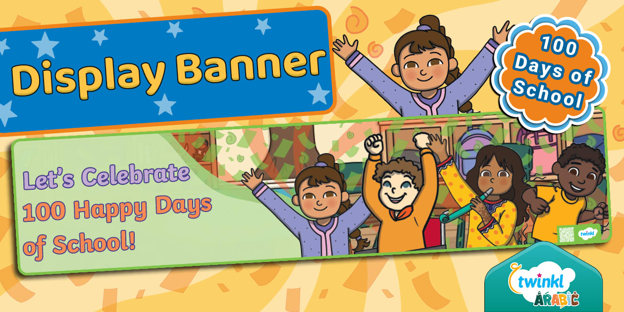 Happy 100 Days of School Display Banner