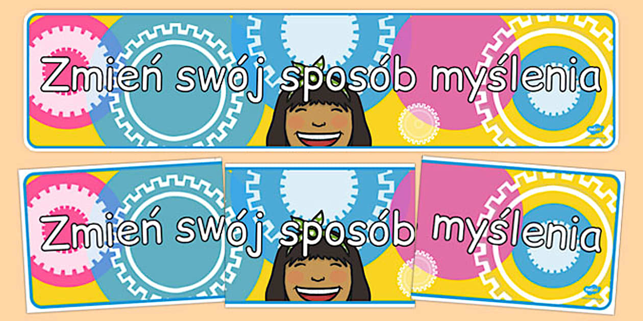 Banner na gazetkę Zmień swój sposób myślenia po polsku