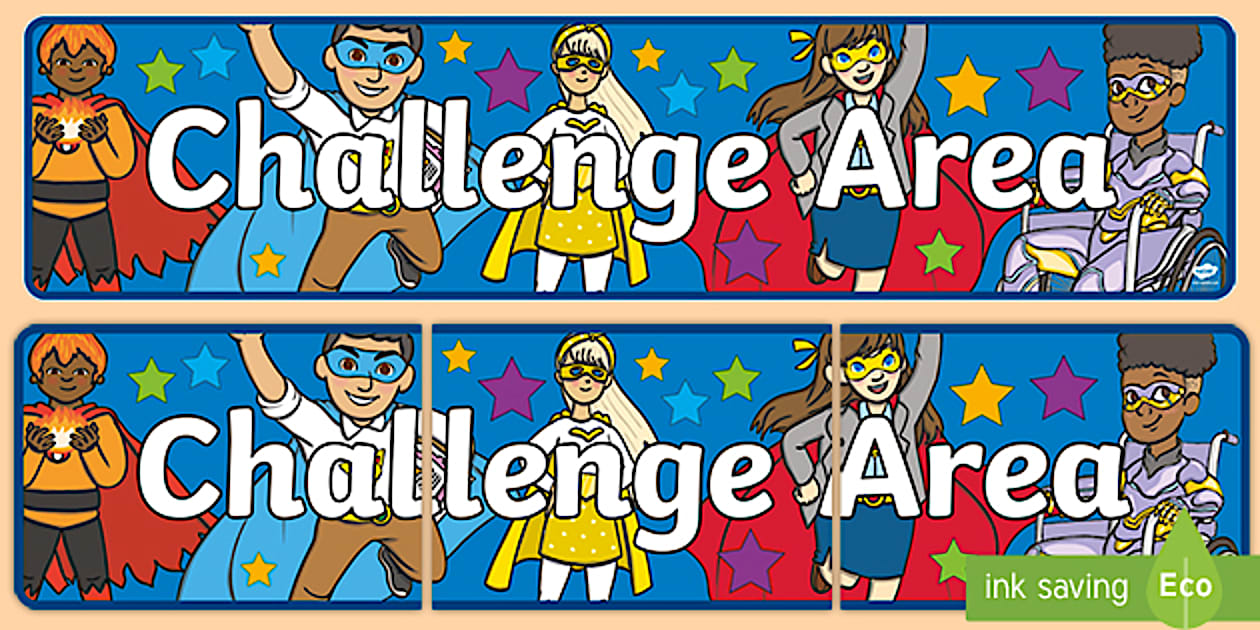 Challenge Area Pack Display Banner (teacher made) - Twinkl