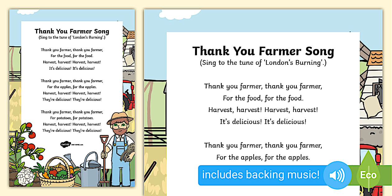 Thank You Farmer Song (teacher made) - Twinkl