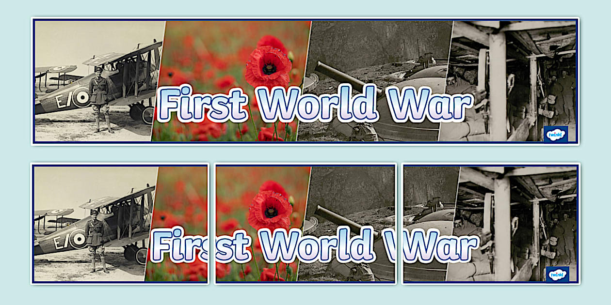 First World War Photo Display Banner (teacher made) - Twinkl