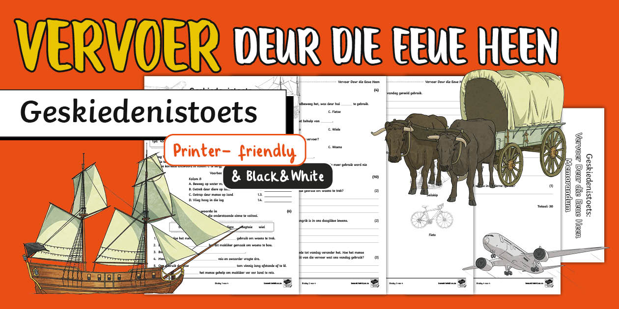 Gr 4 Gesk - Kwartaal 3 - Vervoer Oor die Eeue Heen - Toets (KABV)